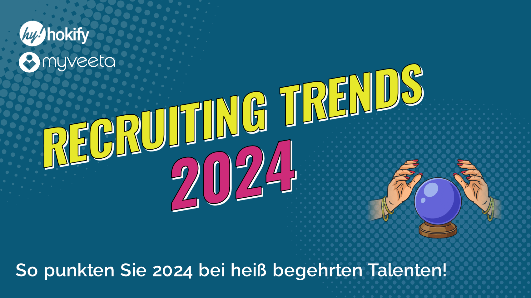 Recruiting Trends 2024 - myVeeta